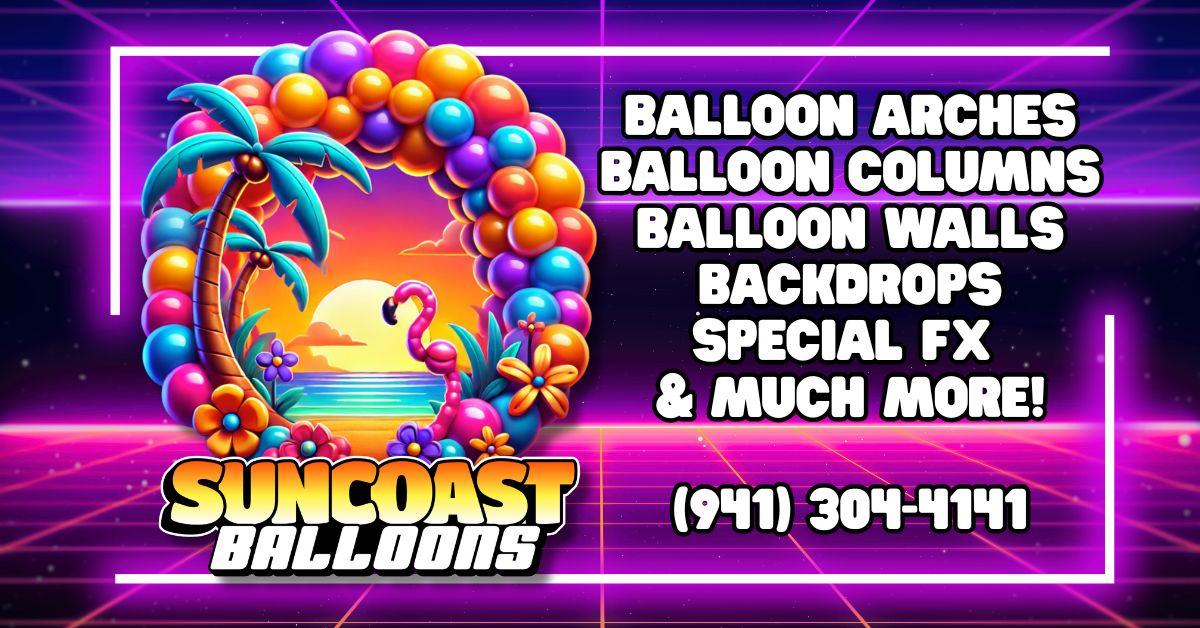 Custom Balloon Creations - Suncoast Balloons (941) 304-4141